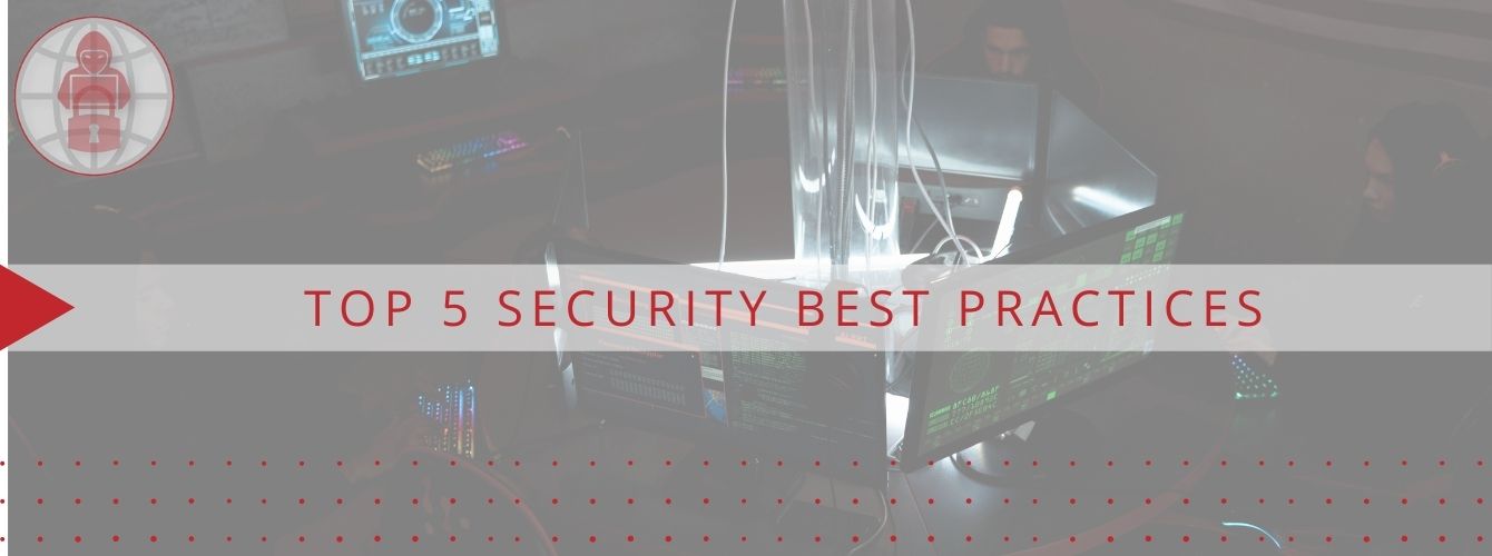 Top 5 Security Best Practices - Cyber Sainik